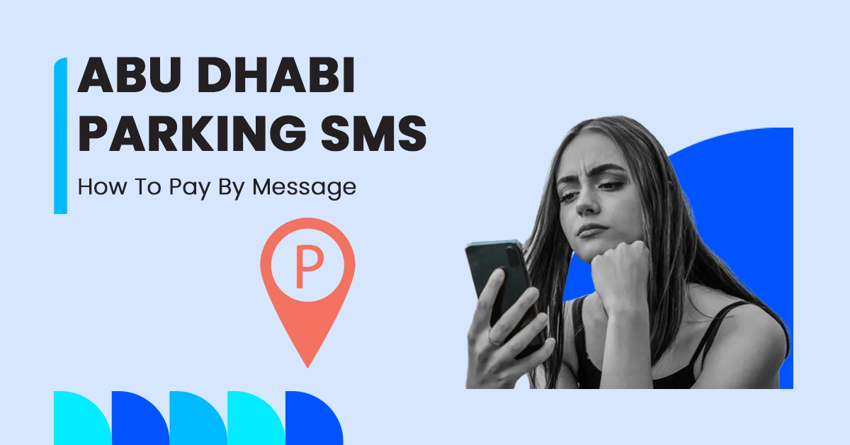 5 Easy Steps: Master Abu Dhabi Parking SMS Today!
