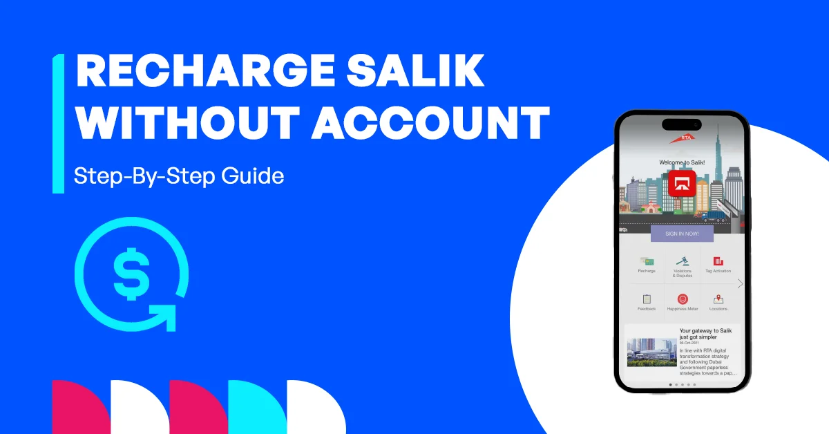Recharge Salik Step-by-Step Guide 2026: No Account Needed!