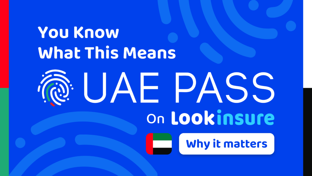 What Is UAE PASS and Why It Matters for Insurance?